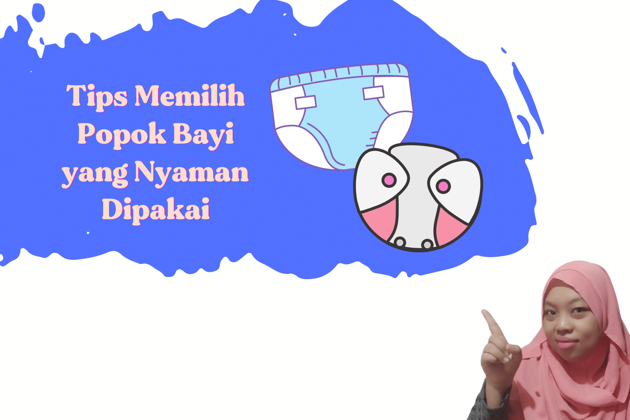 √ Tips Memilih Popok Bayi yang Nyaman Dipakai