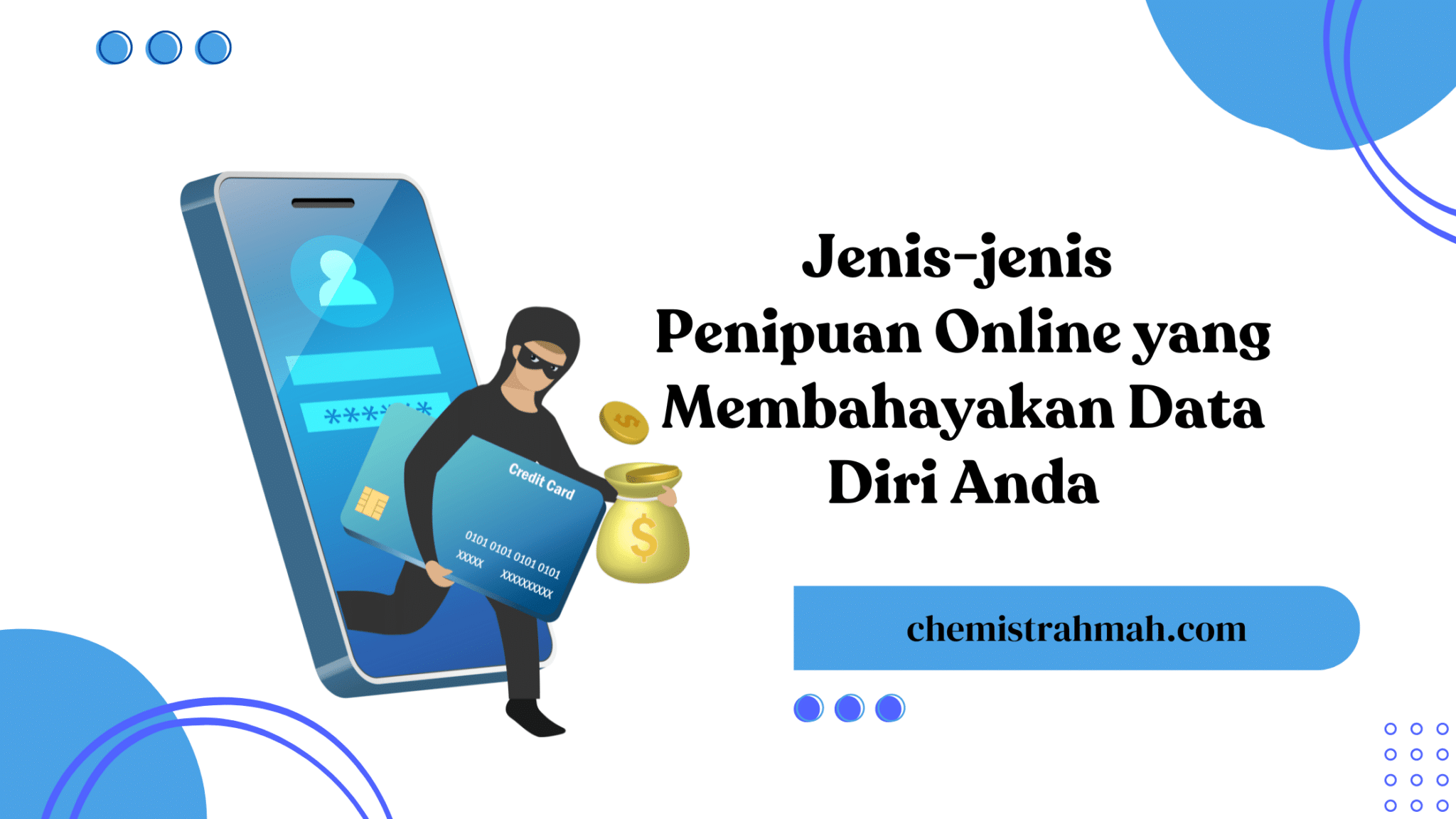 √Jenis-jenis Penipuan Online yang Membahayakan Data Diri