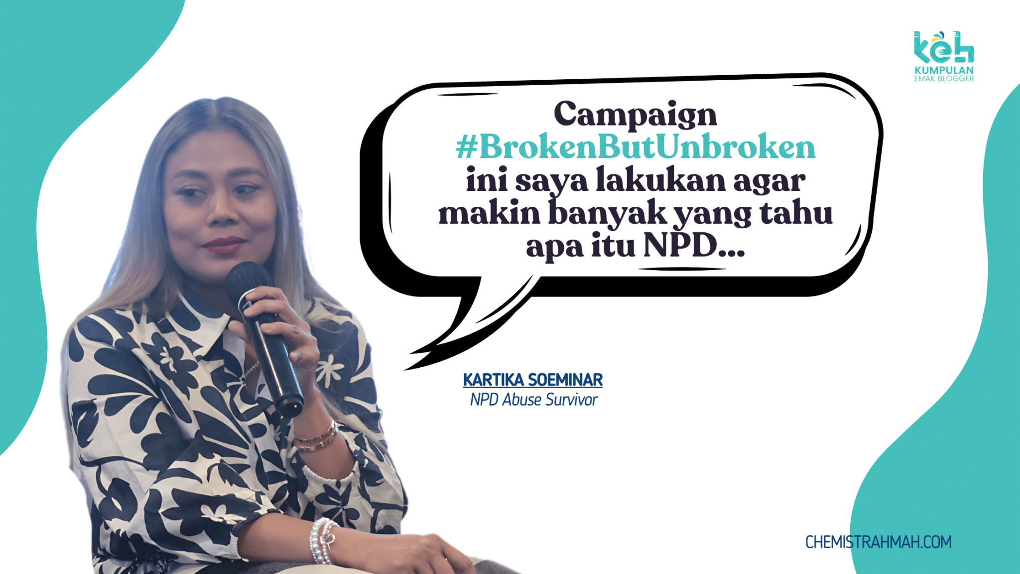 √Kenali NPD dan Suarakan BROKEN BUT UNBROKEN untuk Edukasi